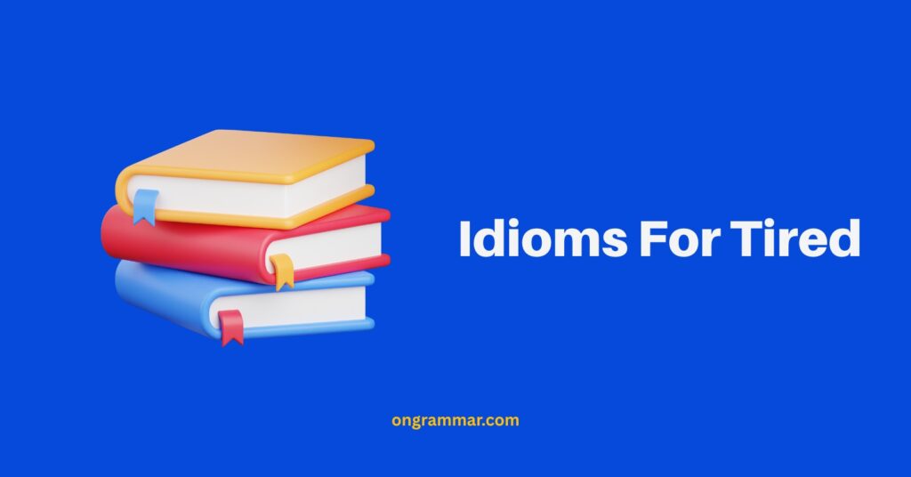33 Idioms for Difficult